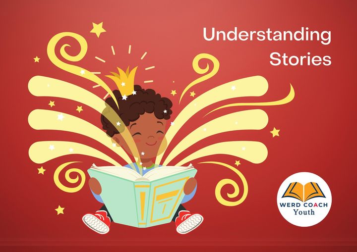 Understanding Stories - WERD Coach Limited
